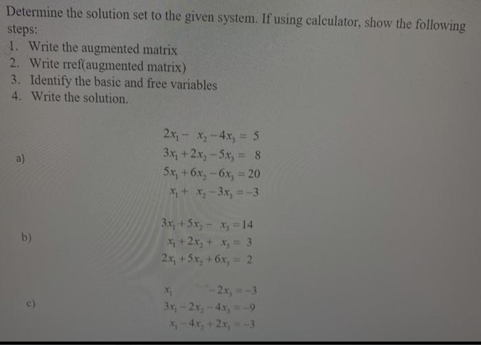 Solved Determine the solution set to the given system. If | Chegg.com