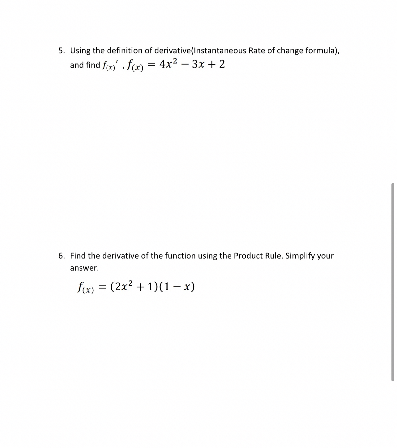 Solved Using the definition of derivative(Instantaneous Rate | Chegg.com