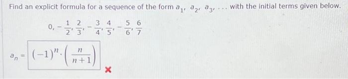 Solved Find an explicit formula for a sequence of the form | Chegg.com