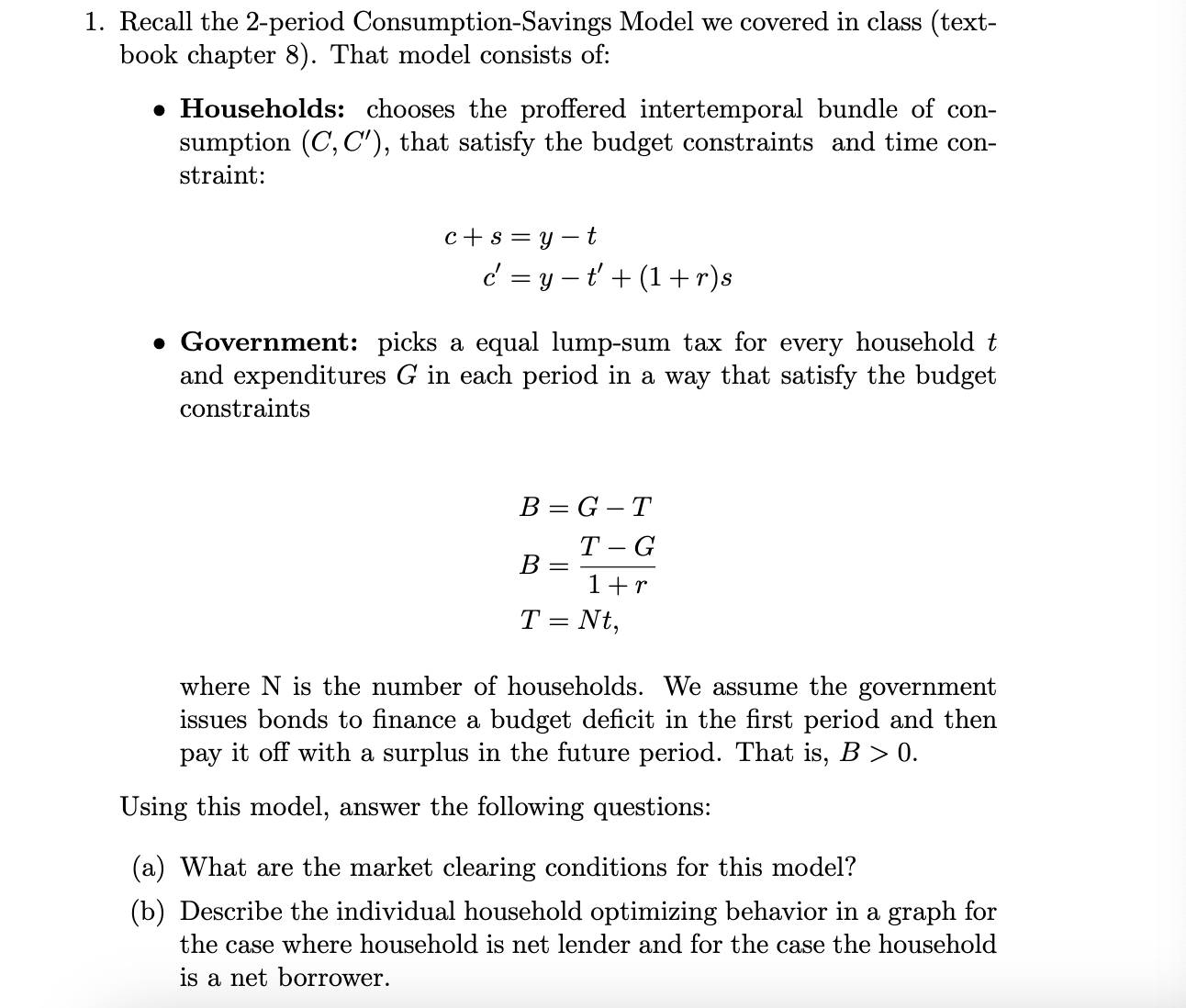 Solved Recall the 2-period Consumption-Savings Model we | Chegg.com
