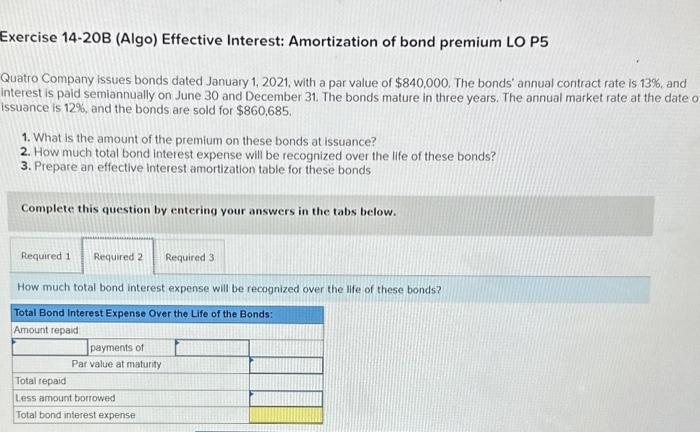 Solved Exercise 14-20B (Algo) Effective Interest: | Chegg.com