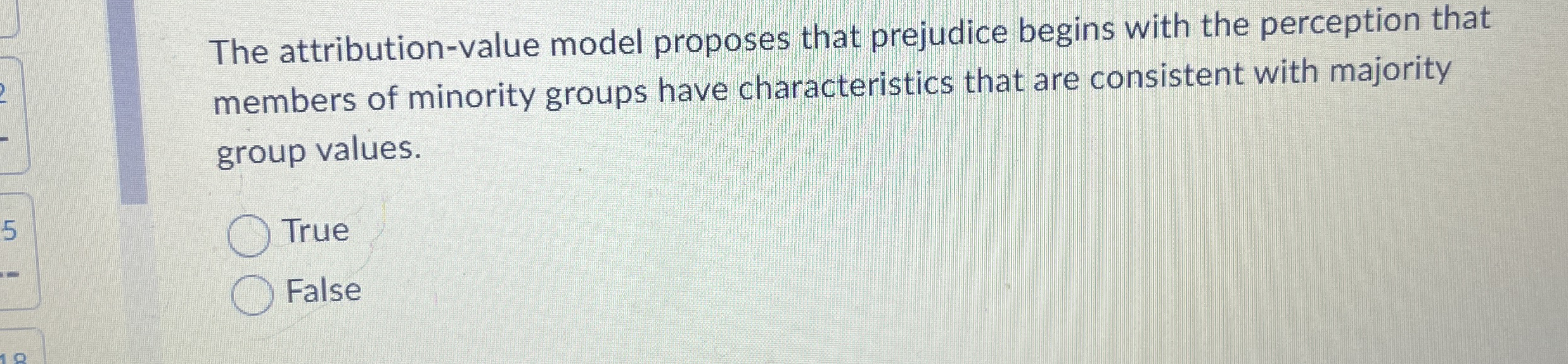 Solved The attribution-value model proposes that prejudice | Chegg.com