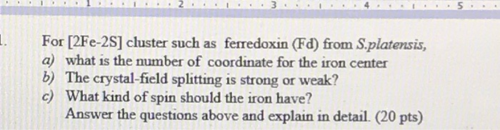 Solved For [2Fe-2S] cluster such as ferredoxin (Fd) from | Chegg.com