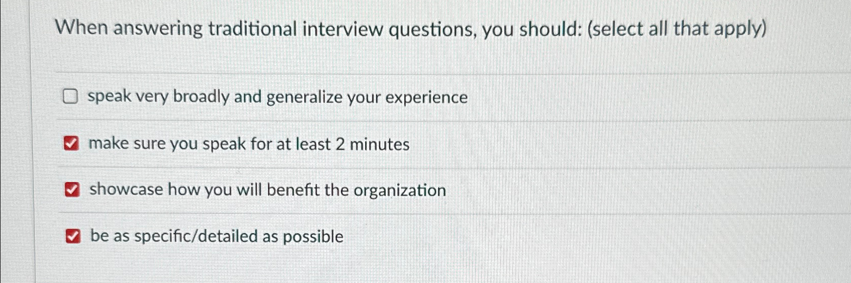 Solved When answering traditional interview questions, you | Chegg.com
