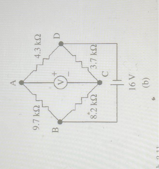 Solved what is the boltage mesured in the bridge curcuit | Chegg.com