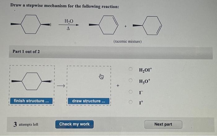 Solved Draw a stepwise mechanism for the following reaction: | Chegg.com