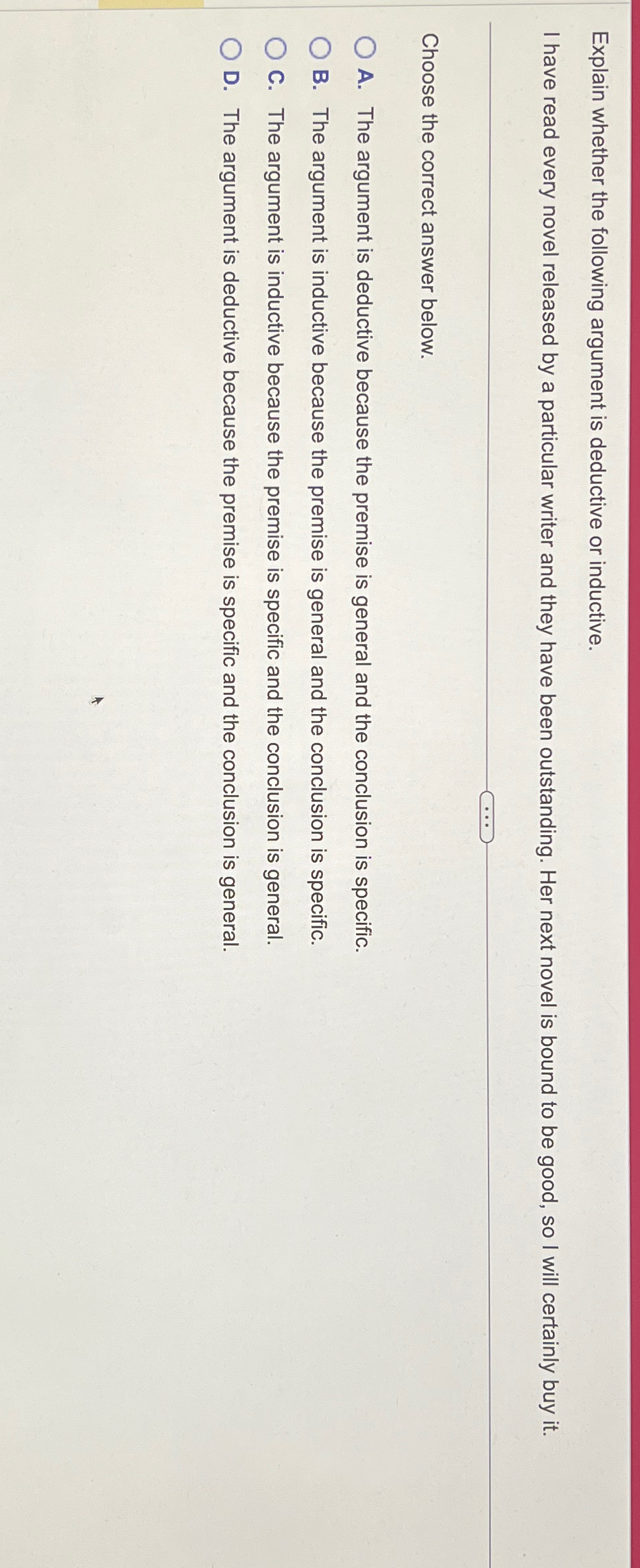 Solved Explain whether the following argument is deductive | Chegg.com