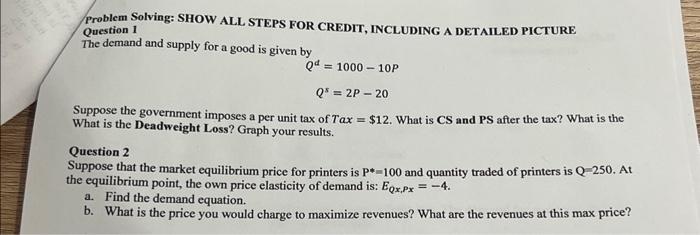 Solved Problem Solving: SHOW ALL STEPS FOR CREDIT, INCLUDING | Chegg.com