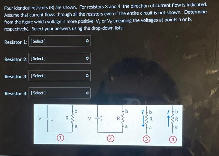 Solved Four identical resistors (R) are shown. For resistors | Chegg.com