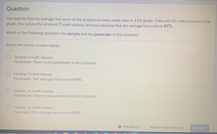 Solved Question You want to find the average test score of | Chegg.com
