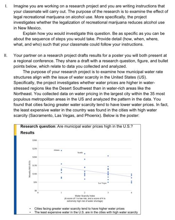 Solved I. Imagine you are working on a research project and | Chegg.com