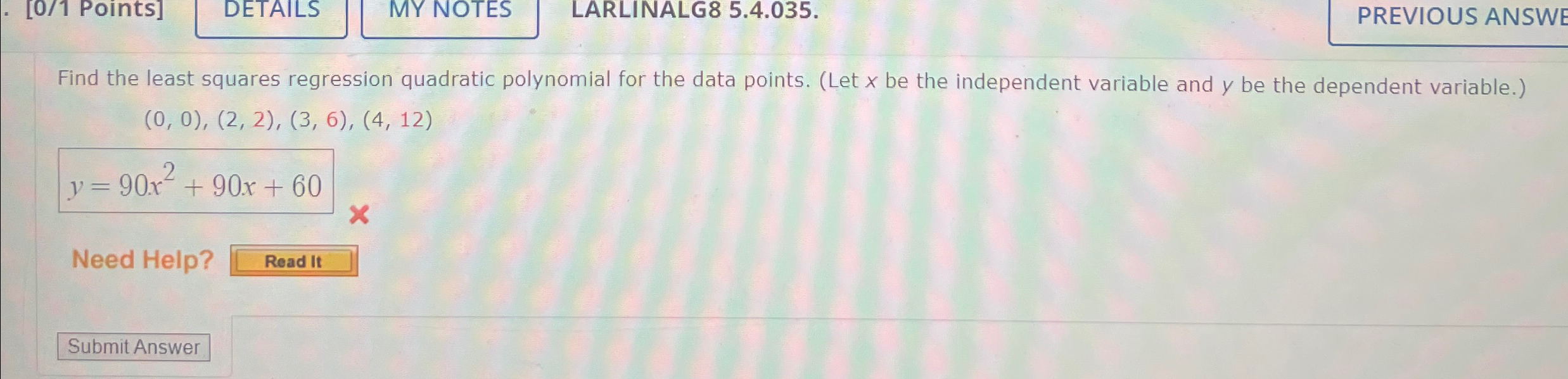 Solved Find the least squares regression quadratic | Chegg.com