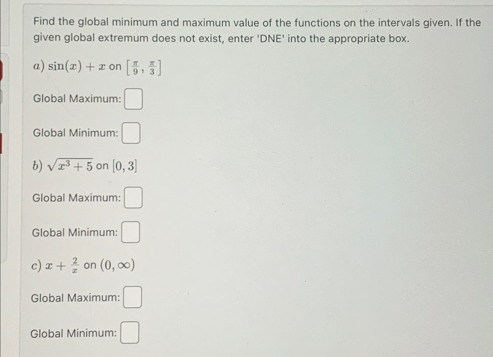 Solved Find the global minimum and maximum value of the | Chegg.com