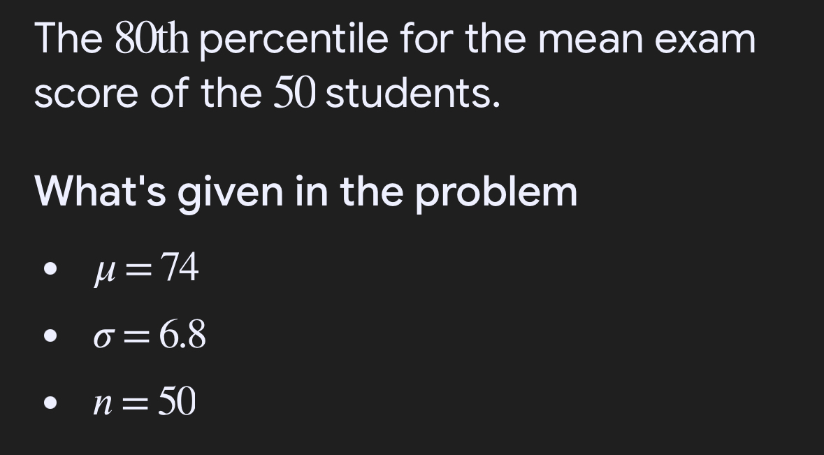 Solved The 80th percentile for the mean exam score of the 50 | Chegg.com