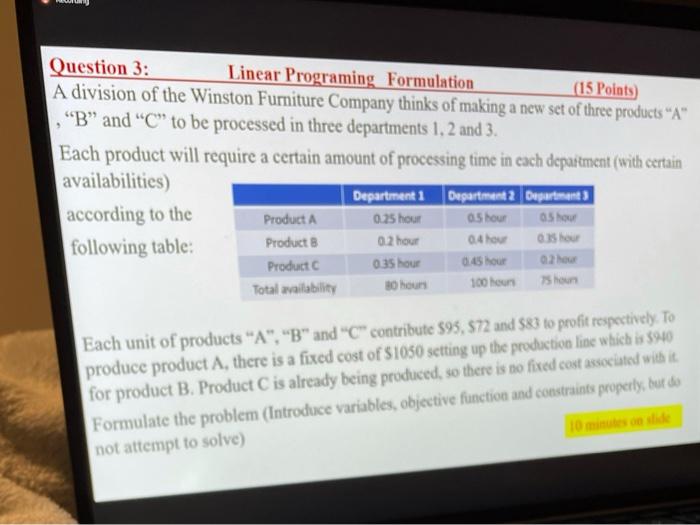 Solved Question 3 Linear Programing Formulation A Division