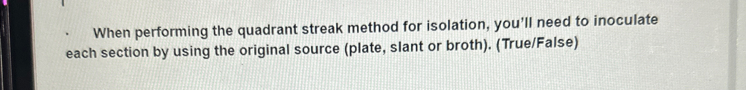 Solved When performing the quadrant streak method for | Chegg.com