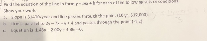 Solved Find the equation of the line in form y = mx + b for | Chegg.com
