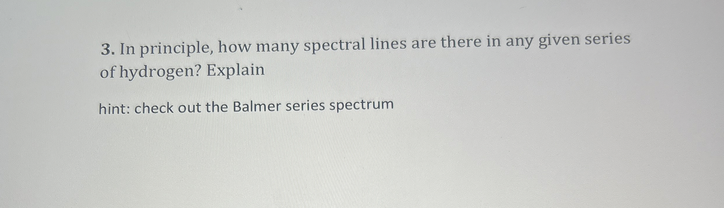 Solved In principle, how many spectral lines are there in | Chegg.com
