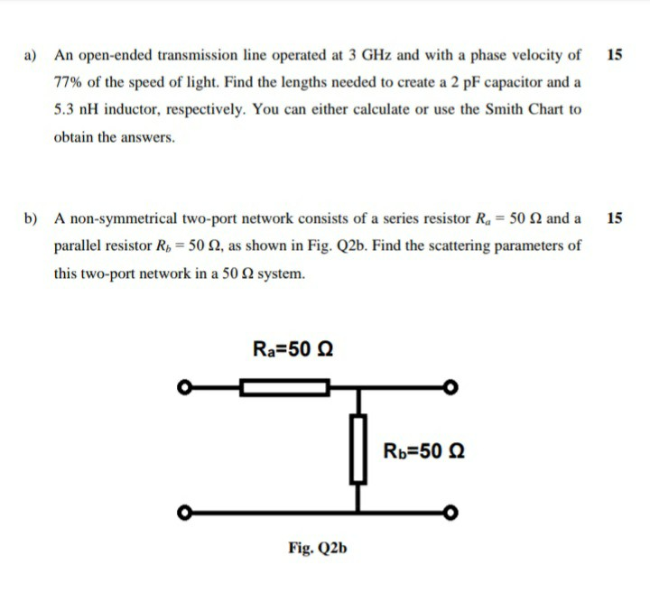 15 a) An open-ended transmission line operated at 3 | Chegg.com