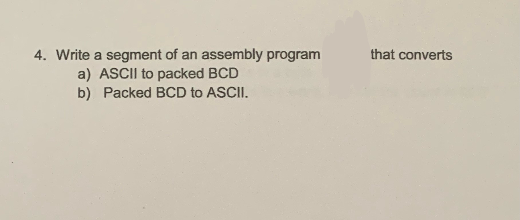 Solved Write a segment of an assembly program that | Chegg.com
