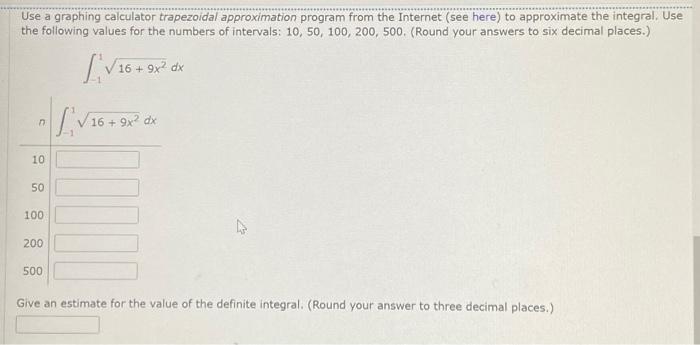 Solved Use a graphing calculator trapezoidal approximation | Chegg.com