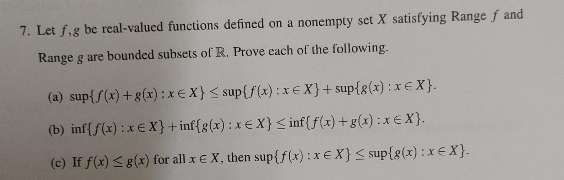 Solved 7. Let f.g be real-valued functions defined on a | Chegg.com