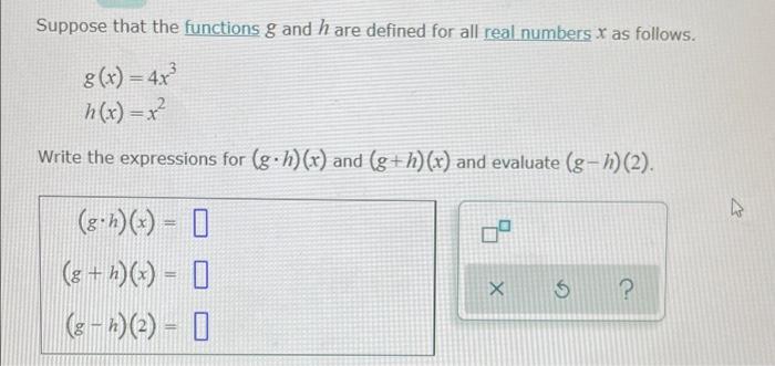 Solved Suppose that the functions g and h are defined for | Chegg.com