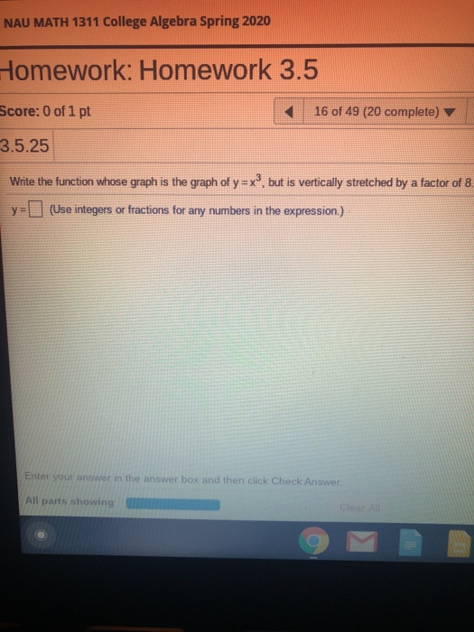 Solved NAU MATH 1311 College Algebra Spring 2020 Homework: | Chegg.com