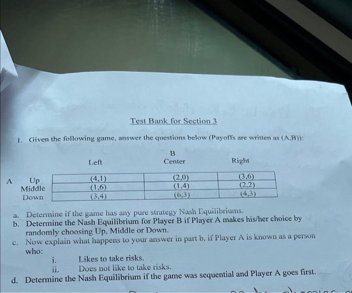 Solved 1. Given the following game, answer the questions | Chegg.com