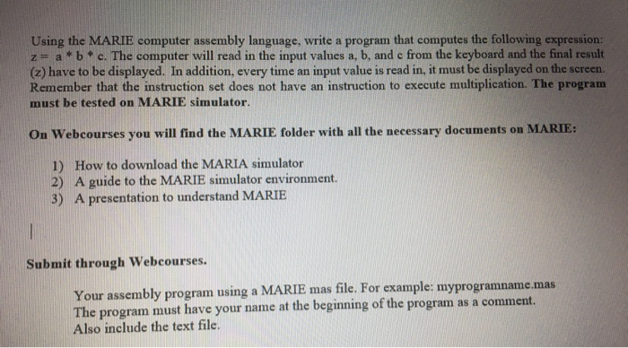 Solved Using the MARIE computer assembly language, write a | Chegg.com