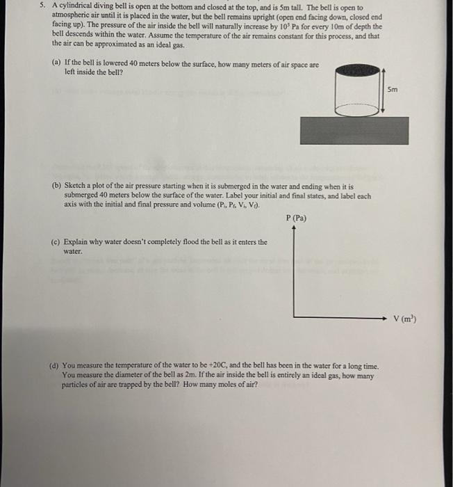 5. A cylindrical diving bell is open at the bottom | Chegg.com