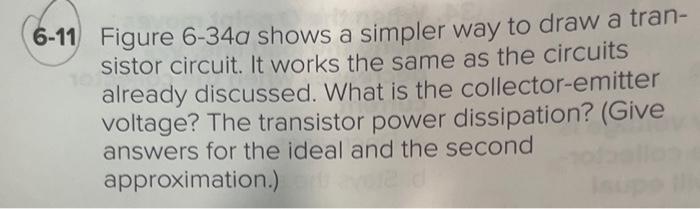 Solved 11. Figure 6-34a shows a simpler way to draw a | Chegg.com