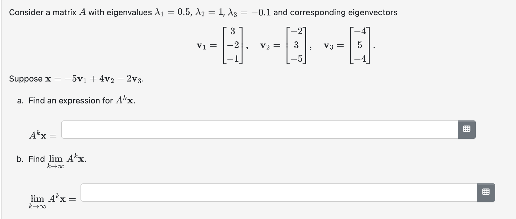 Solved Consider a matrix A with eigenvalues | Chegg.com