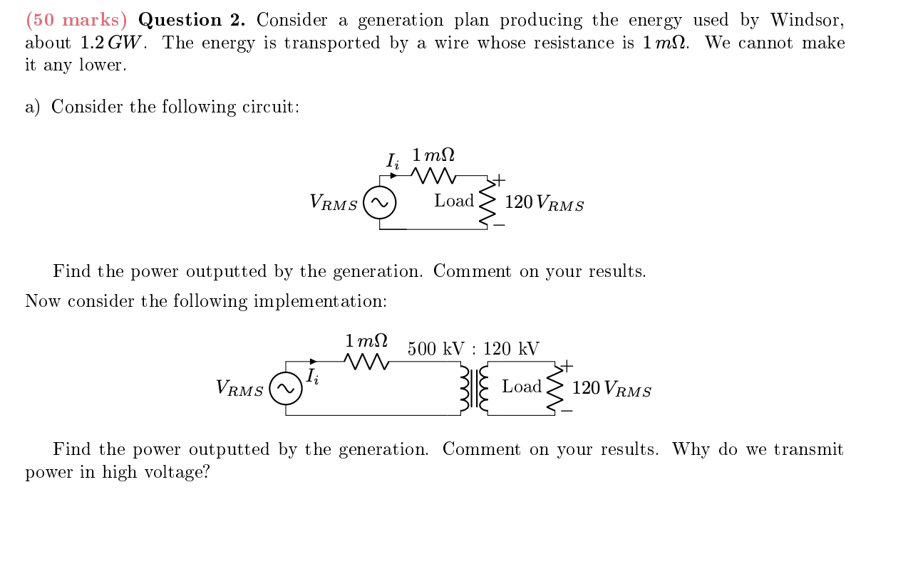 Solved Question 2. ﻿Consider a generation plan producing the | Chegg.com
