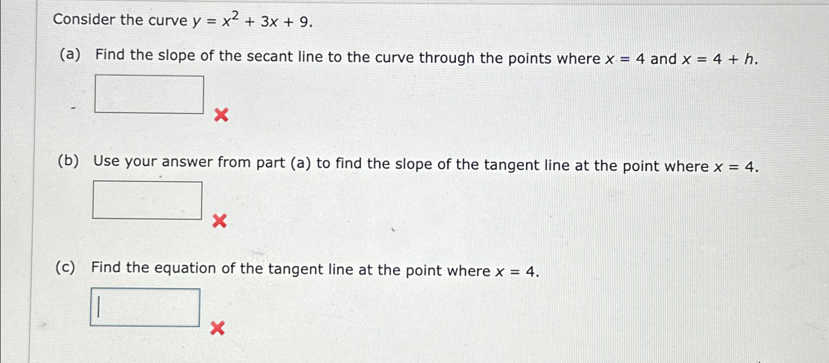 Solved Consider the curve y=x2+3x+9(a) ﻿Find the slope of | Chegg.com