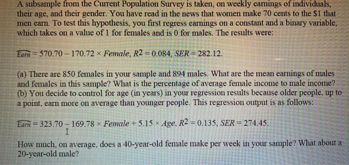 Solved A subsample from the Current Population Survey is | Chegg.com