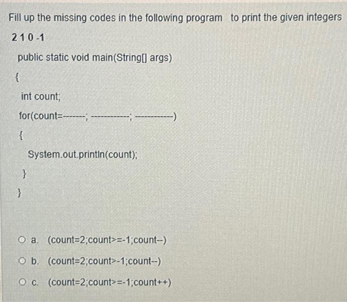 Solved Fill up the missing codes in the following program to | Chegg.com