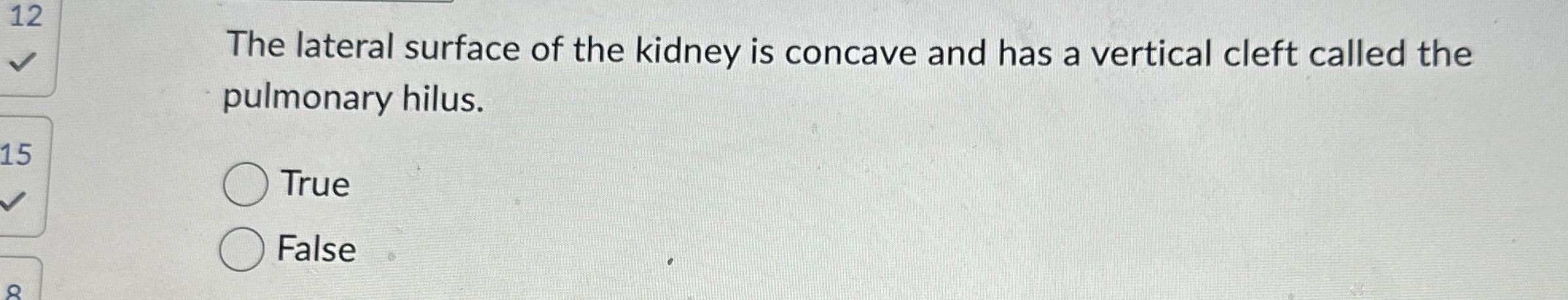 Solved The lateral surface of the kidney is concave and has | Chegg.com