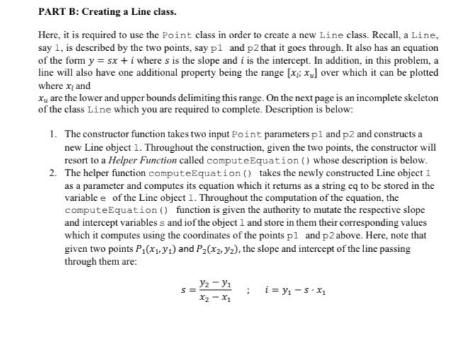 Solved PART B: Creating a Line class. Here, it is required | Chegg.com