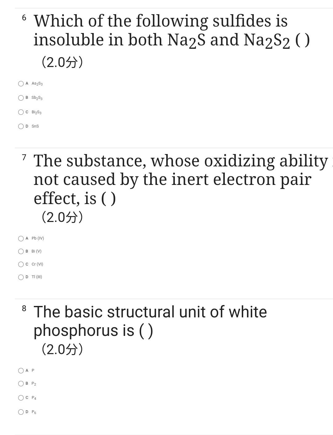 Solved 6 Which of the following sulfides is insoluble in | Chegg.com