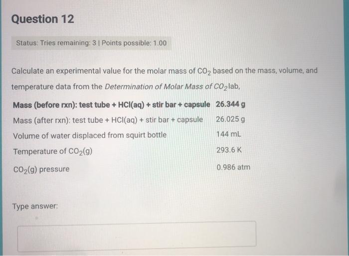 Solved Question 9 Status: Tries remaining: 31 Points | Chegg.com