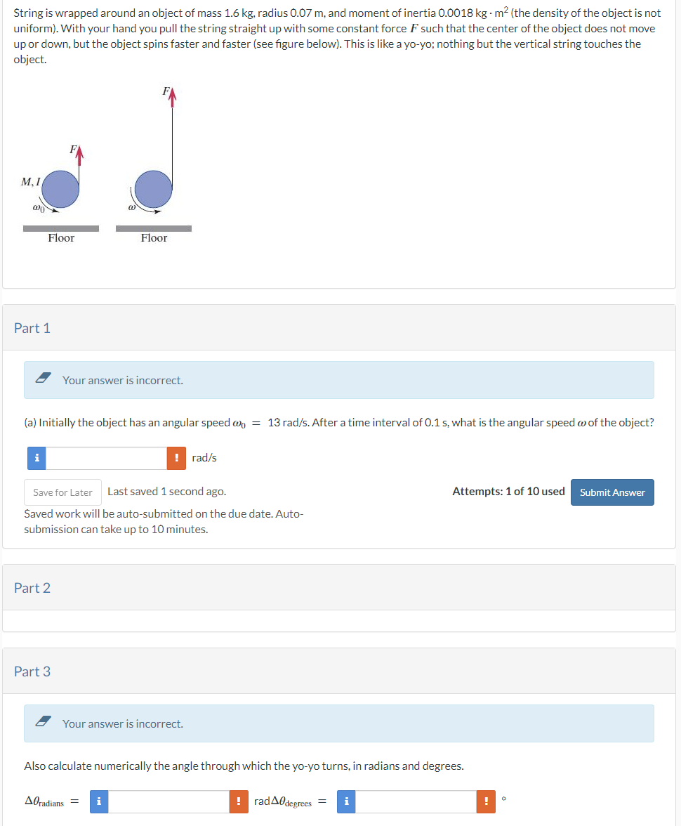 Solved String is wrapped around an object of mass 1.6kg, | Chegg.com