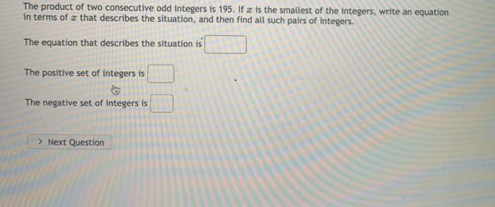Solved The product of two consecutive odd integers is 195. | Chegg.com