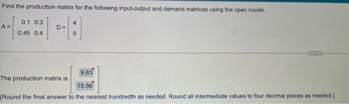 Solved Find the production matrix for the following | Chegg.com