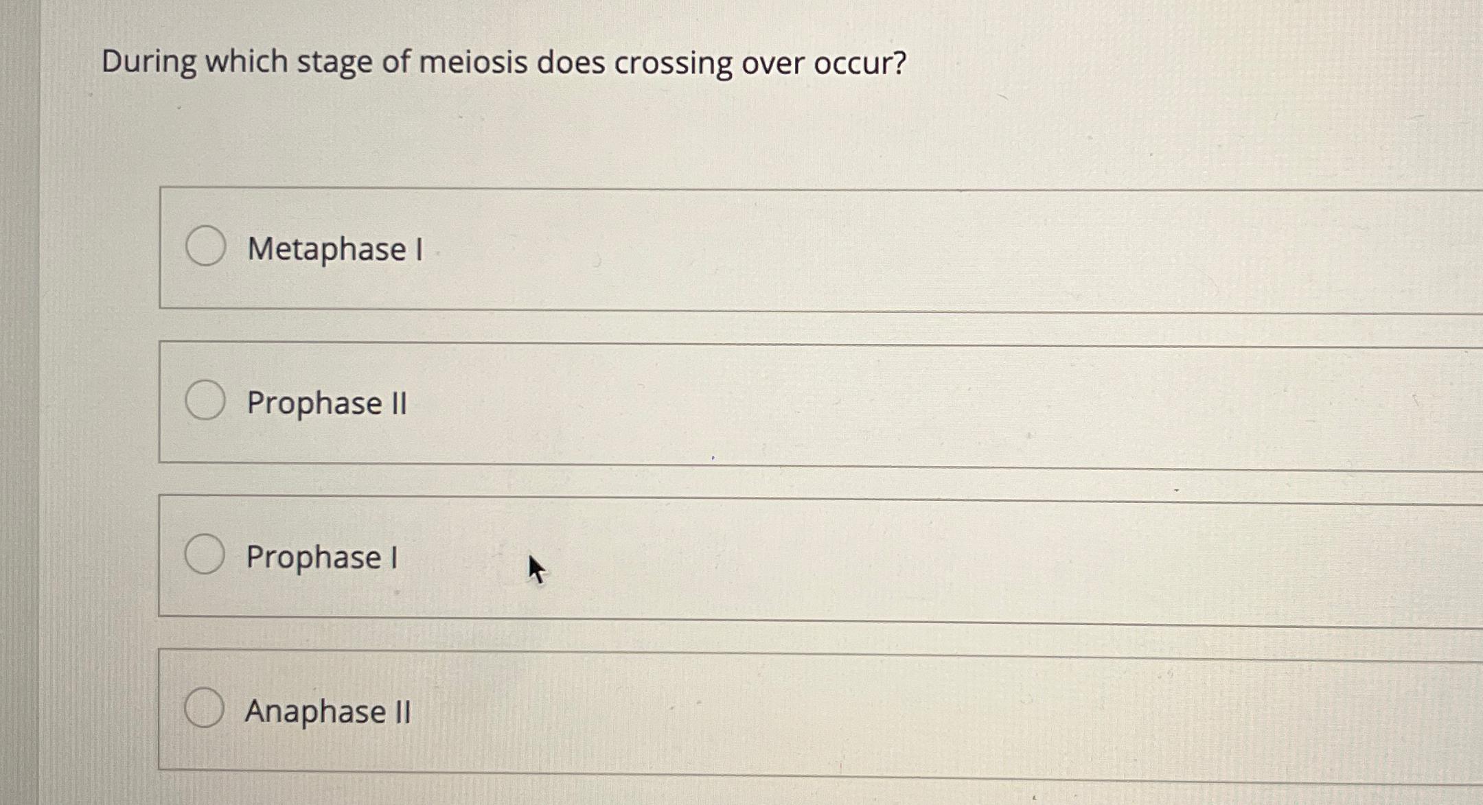 Solved During which stage of meiosis does crossing over | Chegg.com