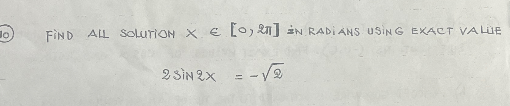 Solved (1) ﻿Find ALL SOLUTION xin[0,2π] ﻿in radians using | Chegg.com