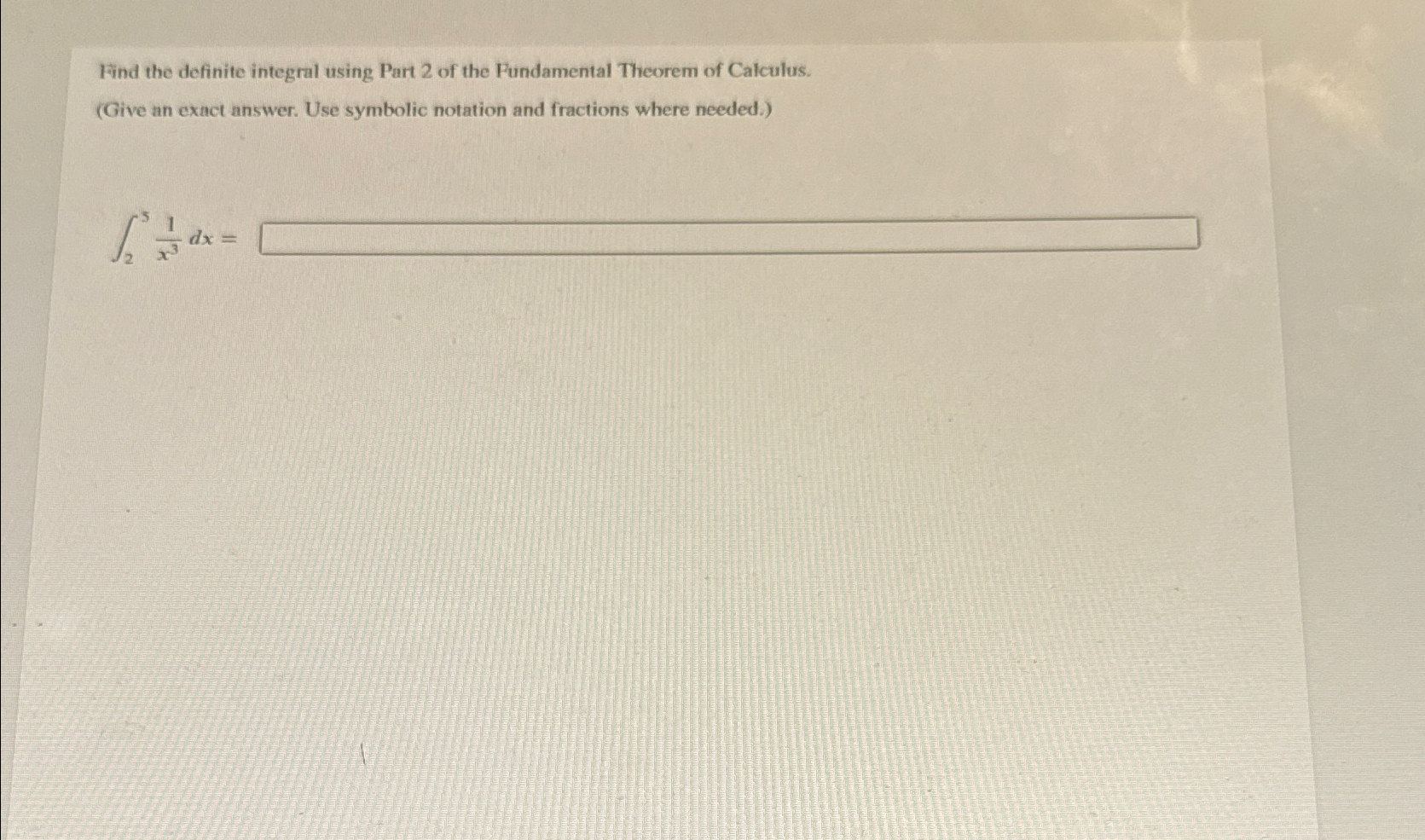 Solved Frind the definite integral using Part 2 ﻿of the | Chegg.com