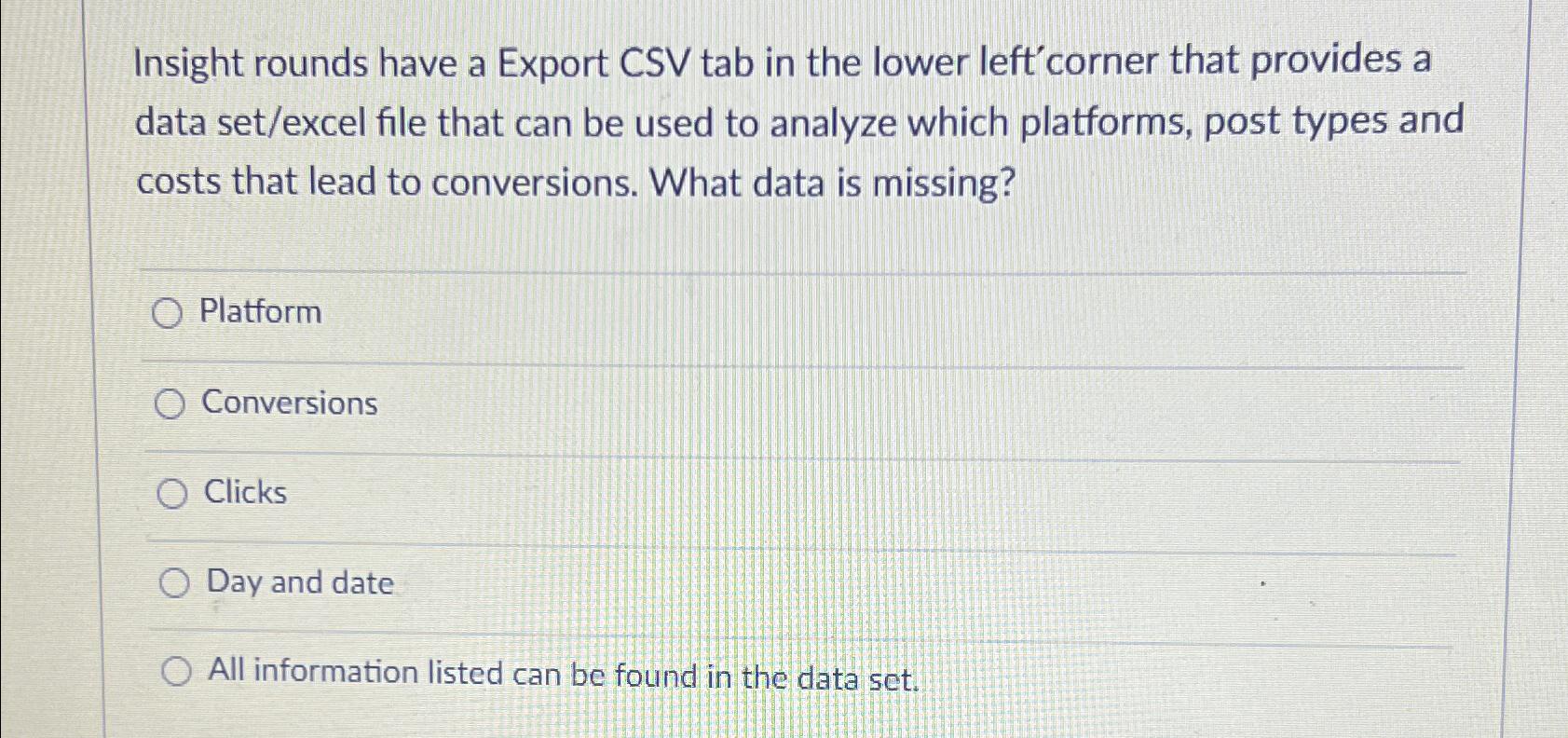 Solved Insight rounds have a Export CSV tab in the lower | Chegg.com