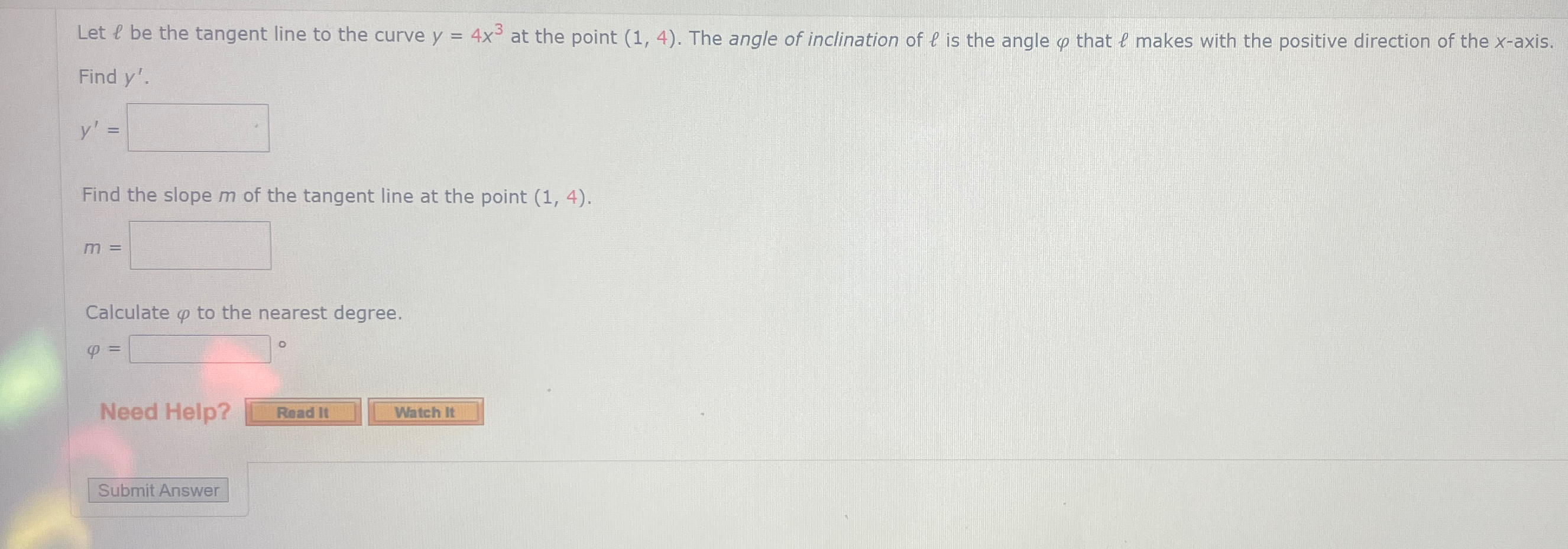Solved Let l ﻿be the tangent line to the curve y=4x3 ﻿at the | Chegg.com
