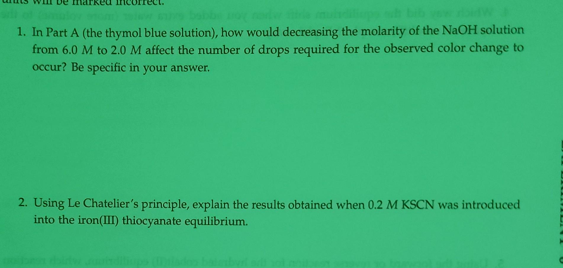 Solved 1. In Part A (the thymol blue solution), how would | Chegg.com